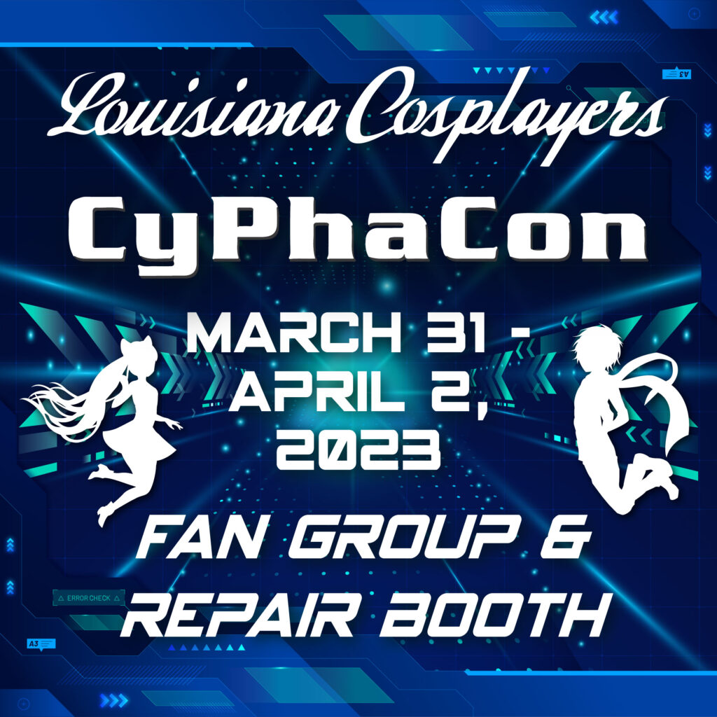 CyPhaCon 2023 - Louisiana Cosplayers